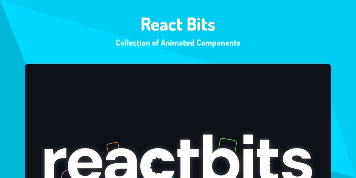 React Bits Collection Of Animated Components Made With Reactjs